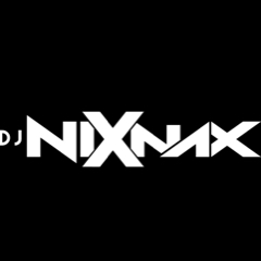 DJ Nix Nax - Linkfly